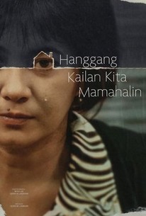 Hanggang Kailan Kita Mamahalin? | Audience Reviews | Rotten Tomatoes