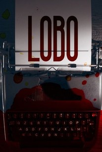 Lobo (2010) | Rotten Tomatoes