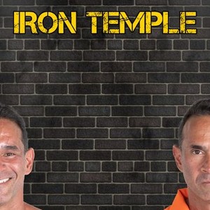 Iron Temple - Rotten Tomatoes