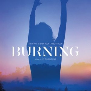 Burning - Rotten Tomatoes