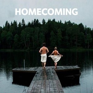 Homecoming - Rotten Tomatoes