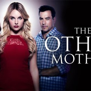 The Other Mother - Rotten Tomatoes