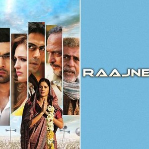 Raajneeti - Rotten Tomatoes