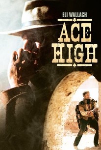 Ace High | Rotten Tomatoes