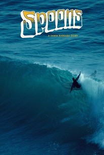 Spoons: A Santa Barbara Story | Rotten Tomatoes