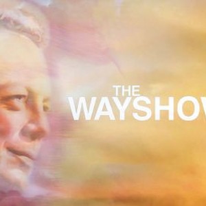 The Wayshower - Rotten Tomatoes