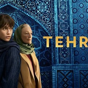 Tehran - Rotten Tomatoes