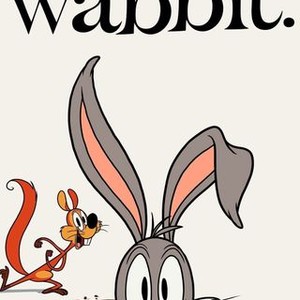 Wabbit - Rotten Tomatoes