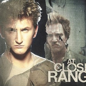 At Close Range (1986) - Rotten Tomatoes