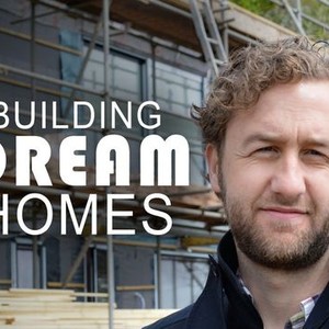 Building Dream Homes - Rotten Tomatoes