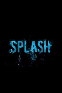 Splash | Rotten Tomatoes