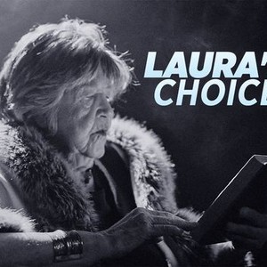 Laura's Choice - Rotten Tomatoes