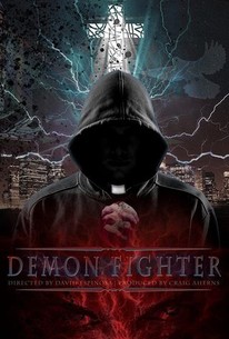 Demon Fighter | Audience Reviews | Rotten Tomatoes