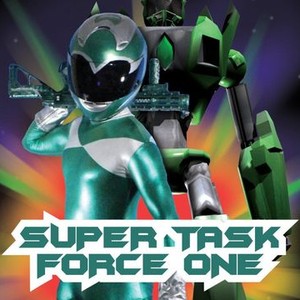 Super Task Force One - Rotten Tomatoes