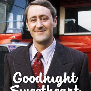 Goodnight Sweetheart - Rotten Tomatoes