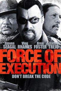 Force of Execution | Rotten Tomatoes
