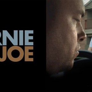 Ernie & Joe - Rotten Tomatoes
