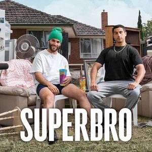 Superbro - Rotten Tomatoes