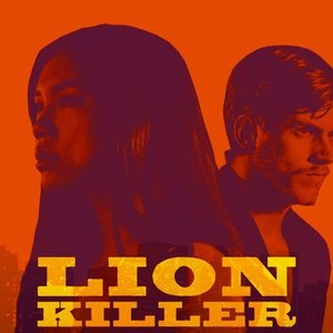 Lion Killer - Rotten Tomatoes