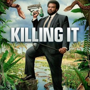 Killing It - Rotten Tomatoes