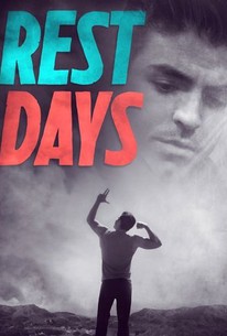 Rest Days | Rotten Tomatoes