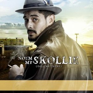 Noem My Skollie: Call Me Thief - Rotten Tomatoes