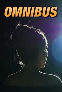 Omnibus | Rotten Tomatoes