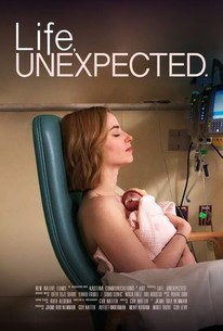 Life, Unexpected | Rotten Tomatoes