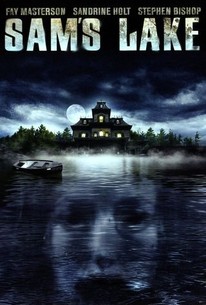 Sam's Lake | Rotten Tomatoes