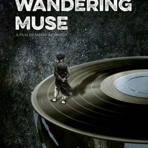 The Wandering Muse - Rotten Tomatoes