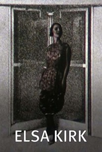 Elsa Kirk | Rotten Tomatoes