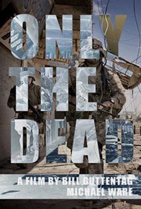 Only The Dead (2015) - Rotten Tomatoes