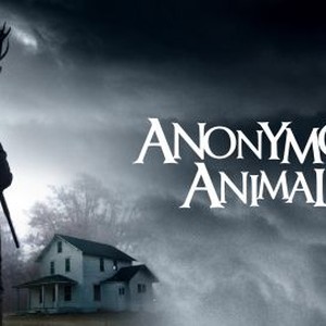 Anonymous Animals - Rotten Tomatoes