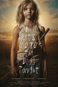 Don't Let's Go to the Dogs Tonight | Rotten Tomatoes