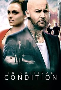 In Critical Condition | Rotten Tomatoes