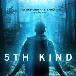 The 5th Kind - Rotten Tomatoes