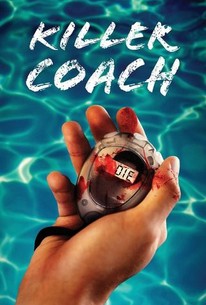 Killer Coach | Rotten Tomatoes
