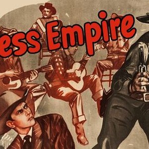 Lawless Empire - Rotten Tomatoes