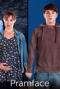Pramface: Season 1 - Rotten Tomatoes