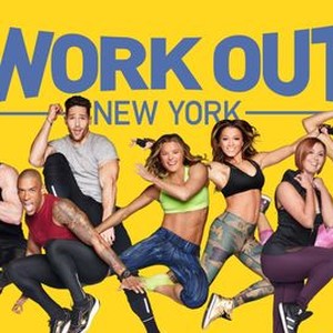 Work Out New York - Rotten Tomatoes