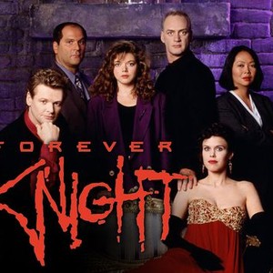 Forever Knight - Rotten Tomatoes
