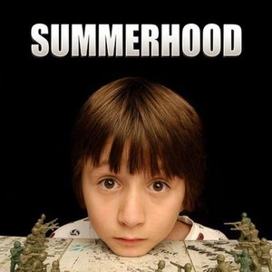 Summerhood - Rotten Tomatoes