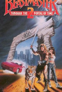 Beastmaster 2: Through the Portal of Time (1991) - Rotten Tomatoes