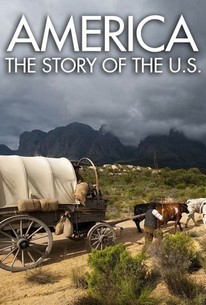 America the Story of the U.S. | Rotten Tomatoes