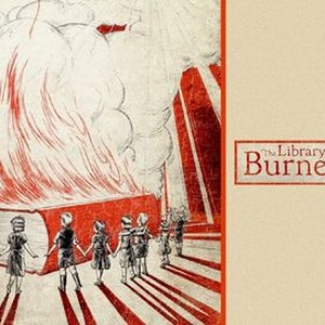 The Library of Burned Books - Rotten Tomatoes