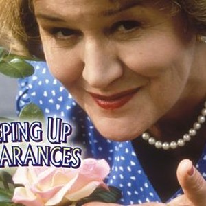 Keeping Up Appearances - Rotten Tomatoes