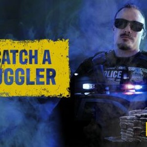 To Catch a Smuggler - Rotten Tomatoes