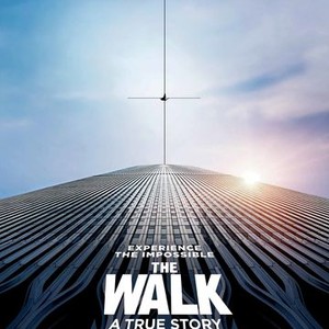 The Walk - Rotten Tomatoes
