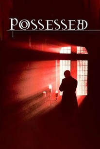 Possessed | Rotten Tomatoes