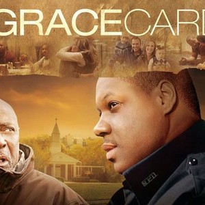 The Grace Card - Rotten Tomatoes